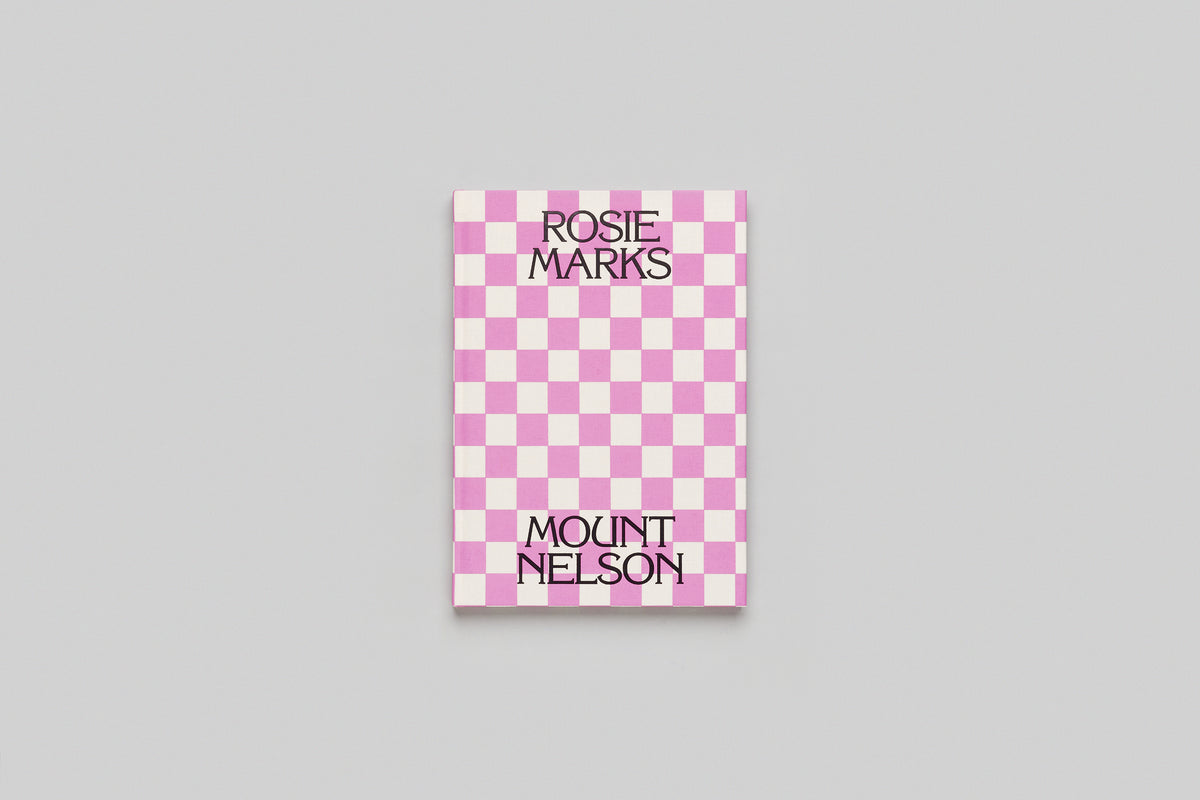 Rosie Marks — MOUNT NELSON | rvb-books